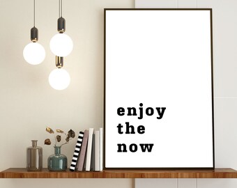 Enjoy the Now Art - Etsy