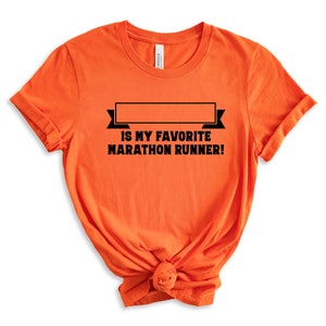 Is My Favorite Marathon Runner, Personalized Marathon Shirt, Sports ...