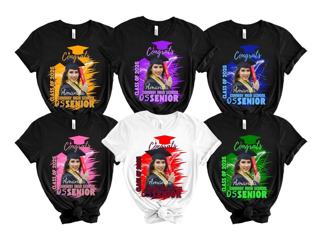 Congrats Custom Photo Graduation Shirt, Class of 2025 Shirt, Senior ...