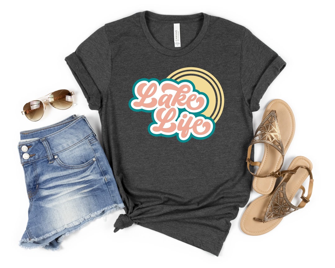 Lake Life Shirt, Lake Shirt, on the Lake, Gift for Travel Lover, Camp ...