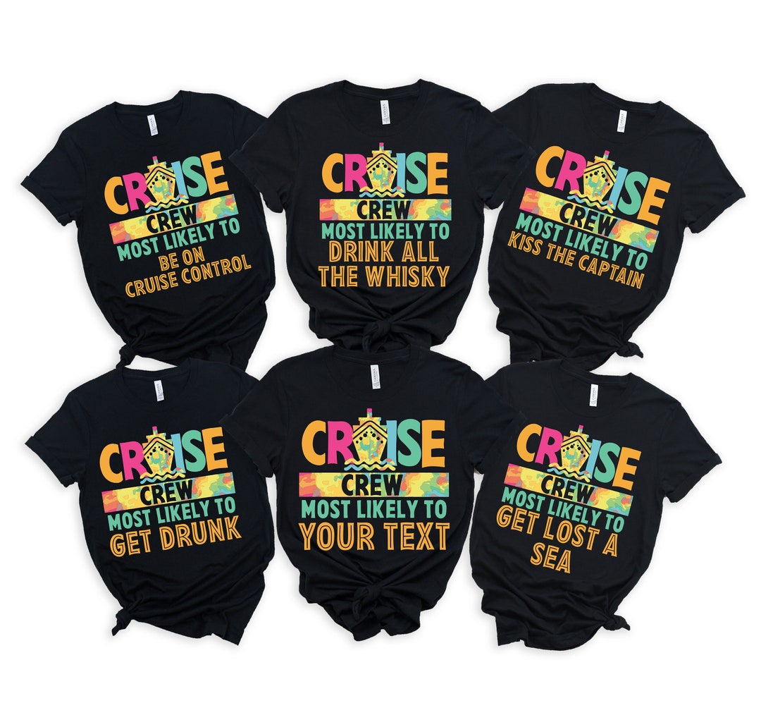Most Likely Cruise Shirt, Custom Cruise Shirt, Family Matching Cruise ...