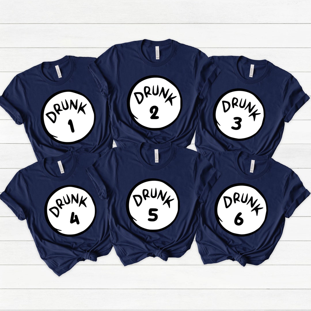 Drunk Shirt, Custom Number Drunk Shirt, Drunk 1 Shirt, Drunk 2 Shirt ...