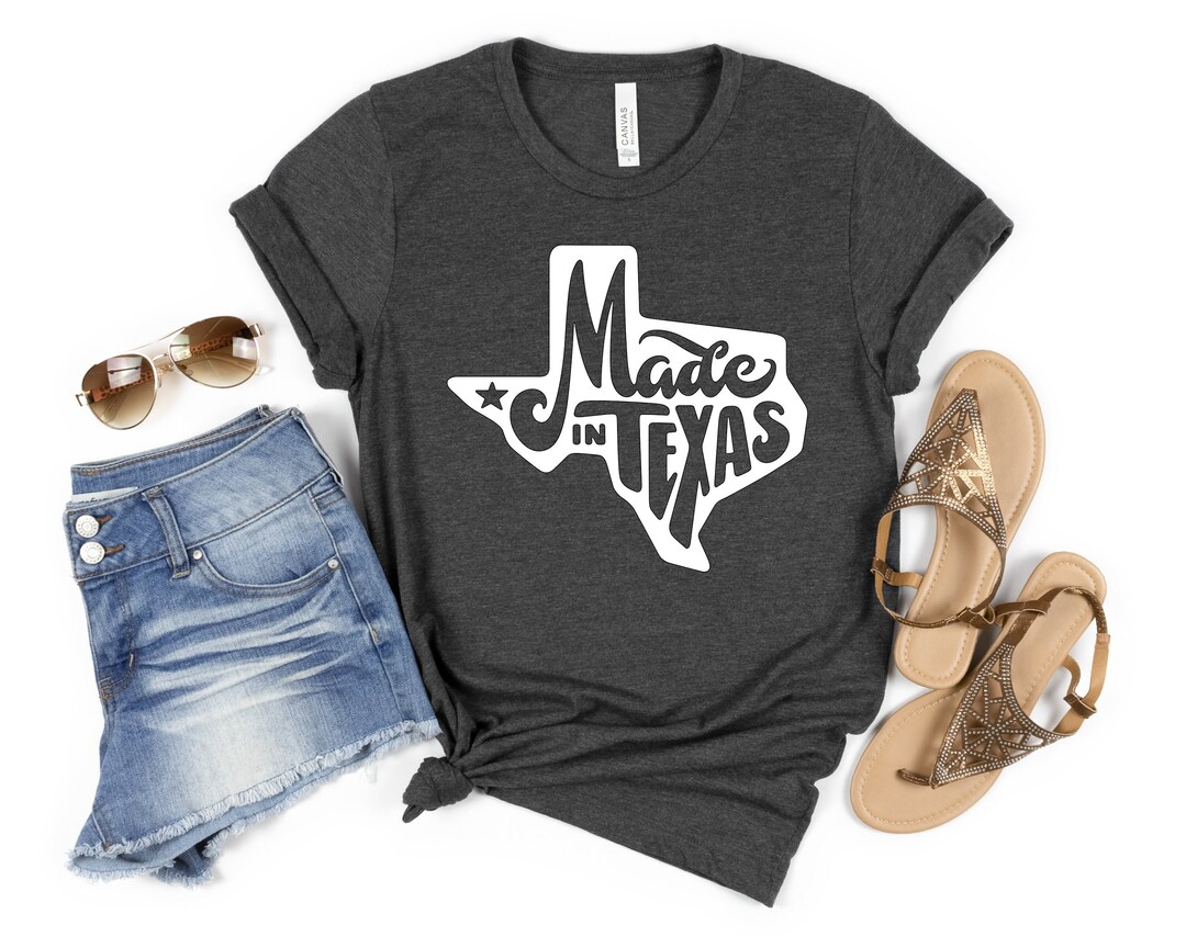 Made in Texas T-shirt, Texas City Shirt, Texas Lover Shirt, Texas Pride ...