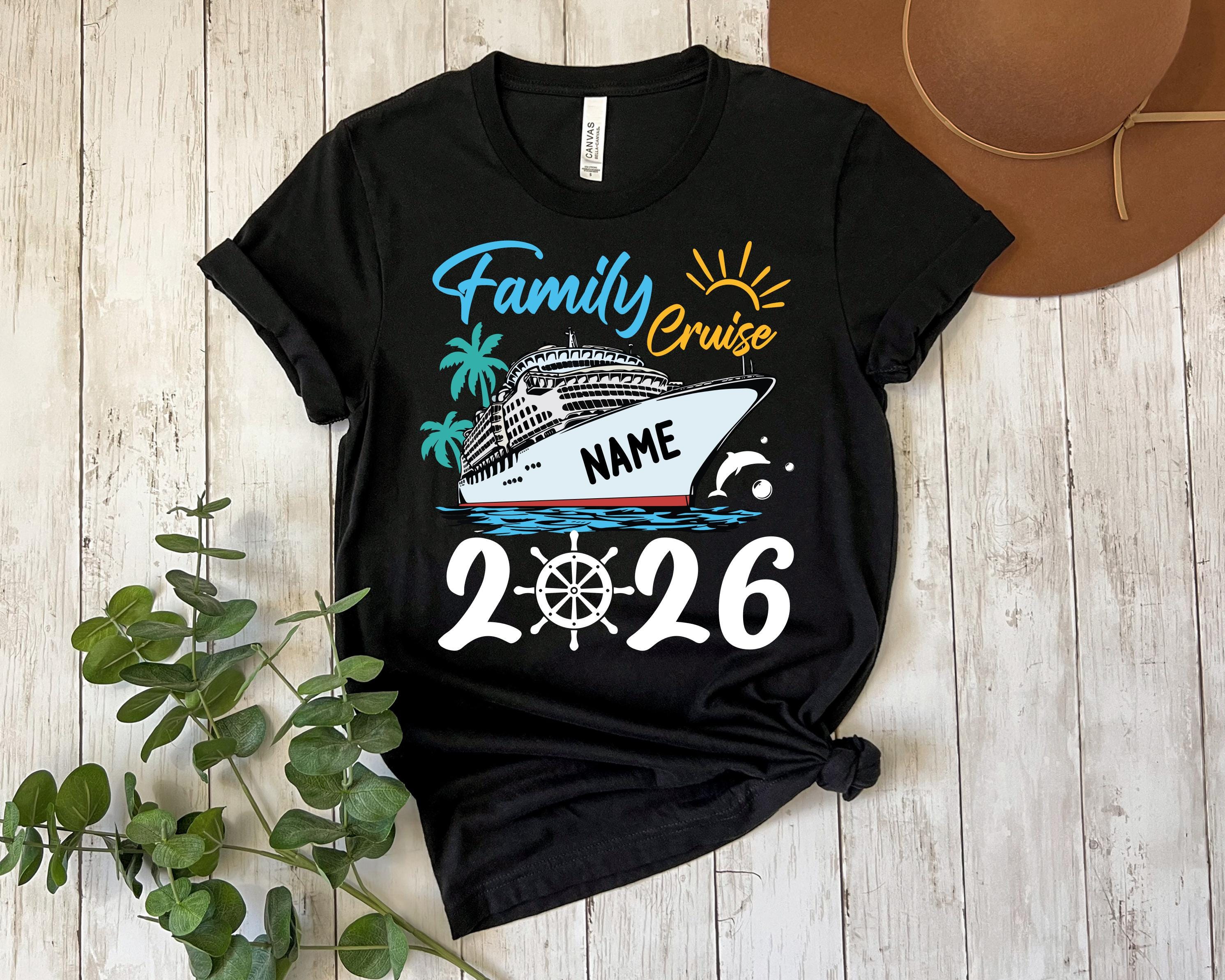 Custom Family Cruise 2026 Shirt, Custom Family Matching Cruise Shirt ...