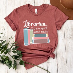 Librarian the Original Search Engine Shirt, Bookish Shirt, Book Shirt ...
