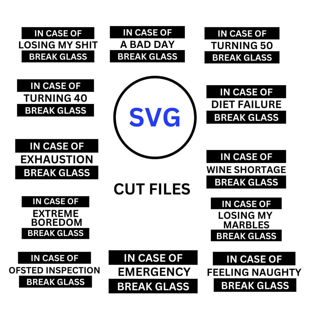 In Case of Emergency Break Glass SVG SVG Files for Cricut, for ...