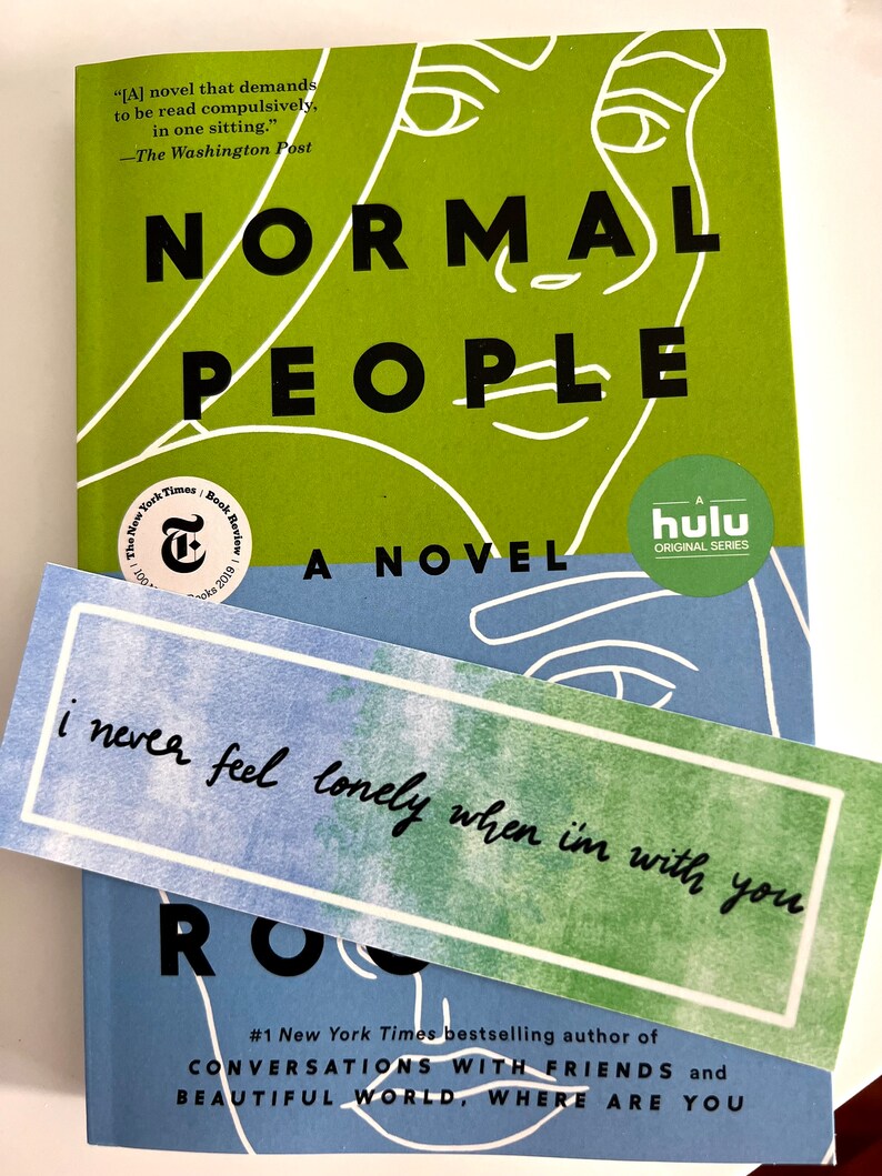 Normal People Inspired Bookmark Sally Rooney Bookmark I Never Feel ...