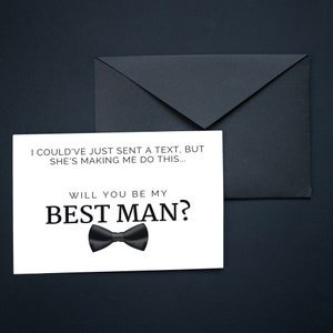 Best Man Proposal - Could Have Been a Text Best Man Proposal Card ...