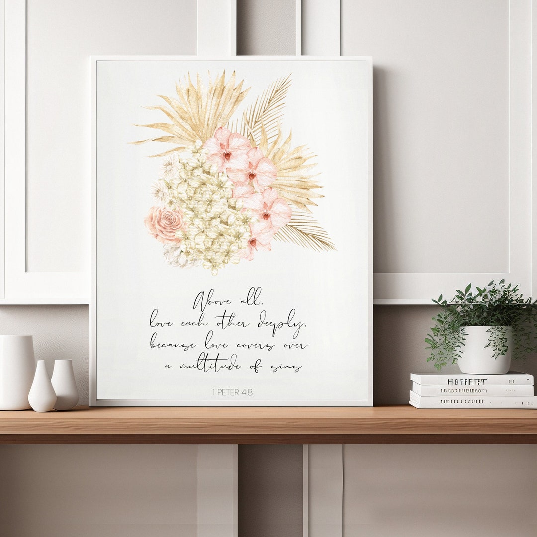 Pampas Boho Bible Verse Wall Art - Inspirational Decor With 1 Peter 4:8 ...