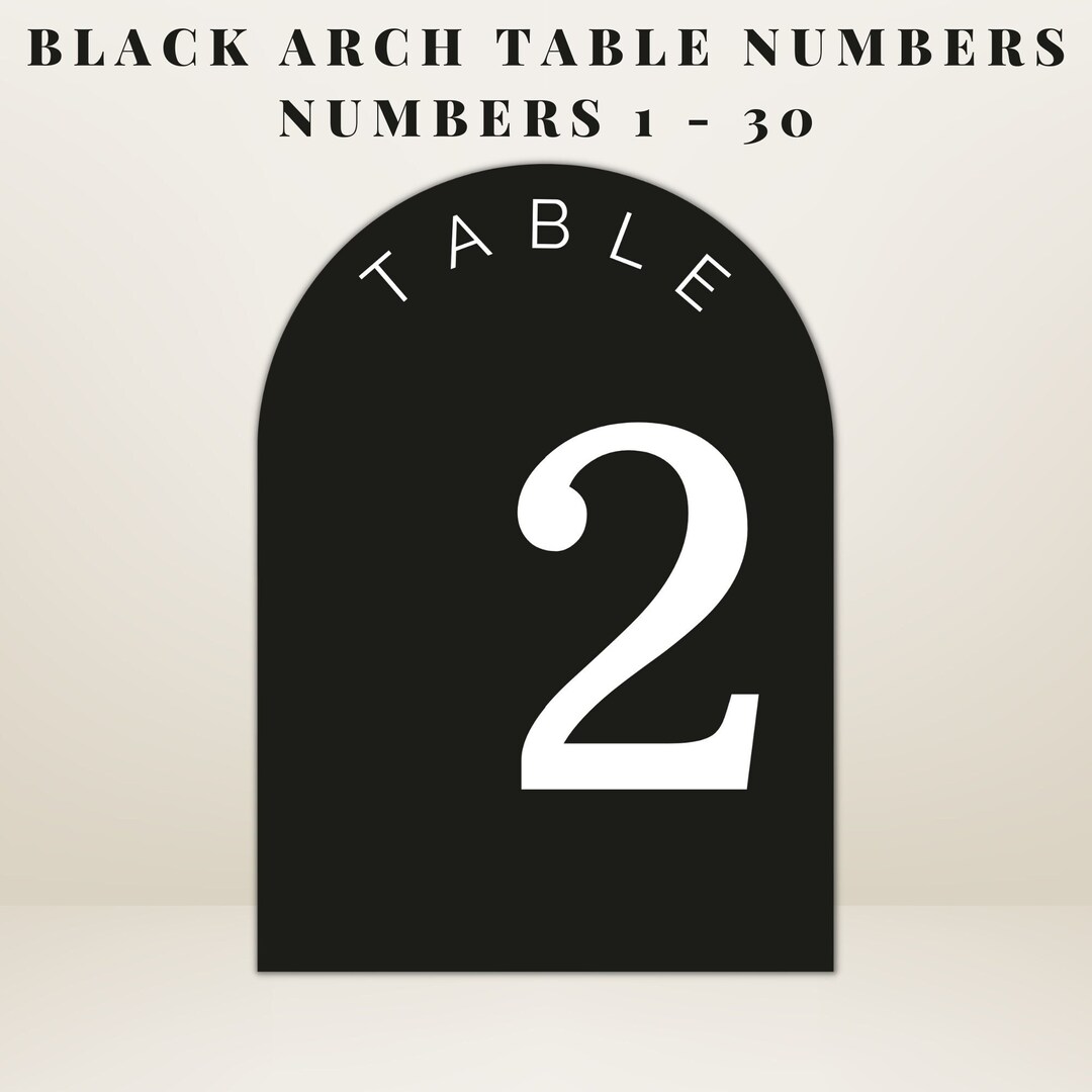 Black Arch Table Numbers 1-30: Modern Wedding Decor (digital Download ...
