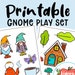 Printable Play Set, Gnome Play Set, Gnome, Pretend Play, Play Set, Kids ...