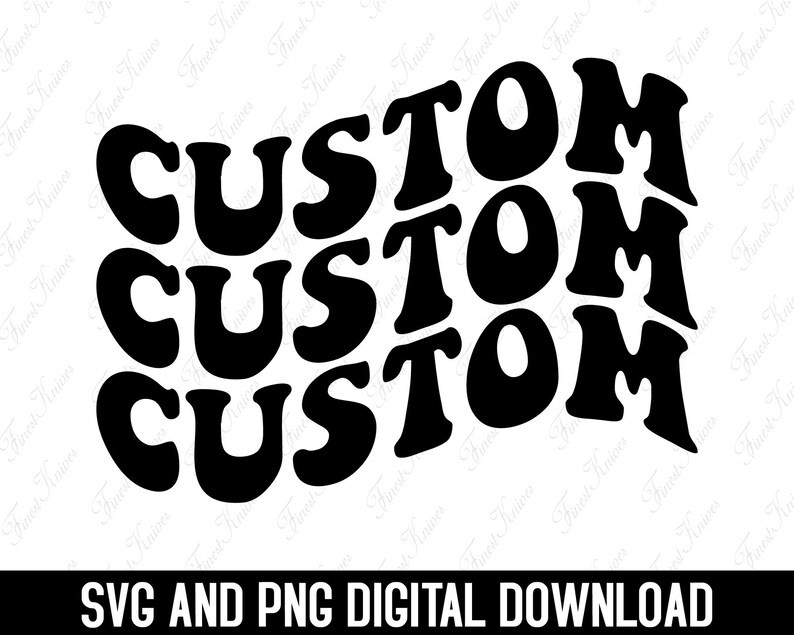 Custom Svg Custom Wavy Stacked Svg Customized Retro Wavy - Etsy
