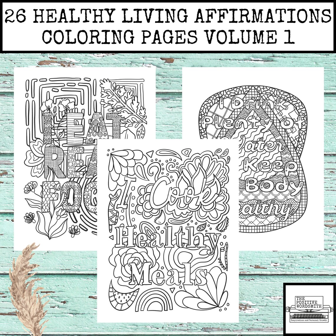 26 Healthy Living Affirmations Coloring Pages Volume 1, Inspirational ...