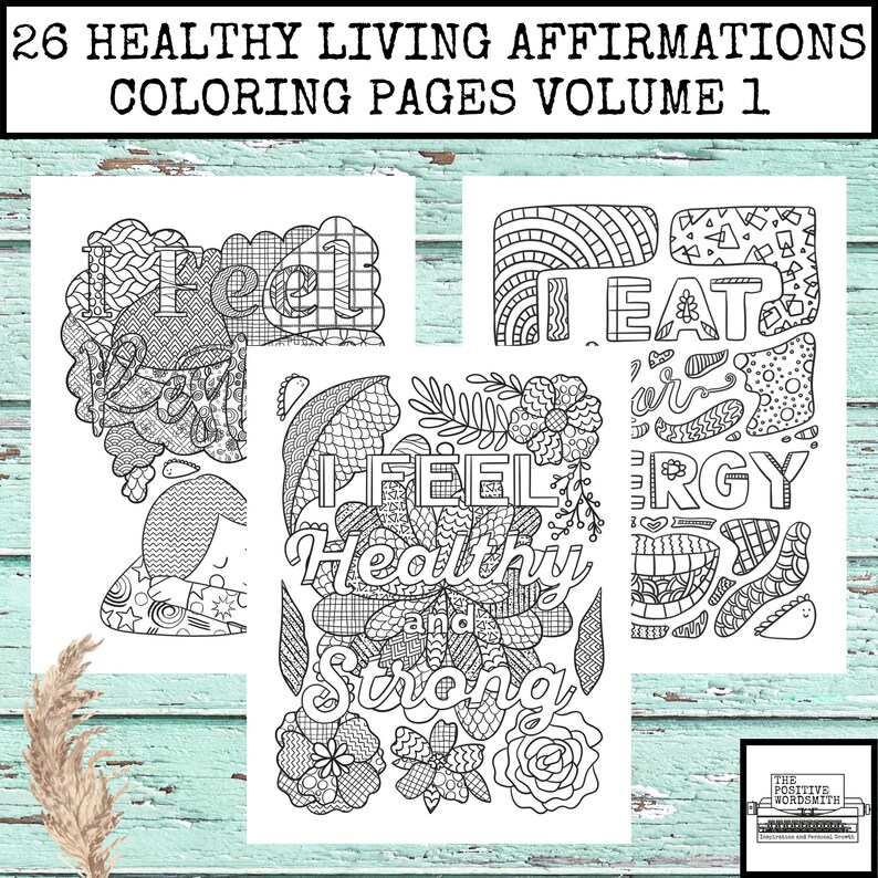 26 Healthy Living Affirmations Coloring Pages Volume 1, Inspirational ...