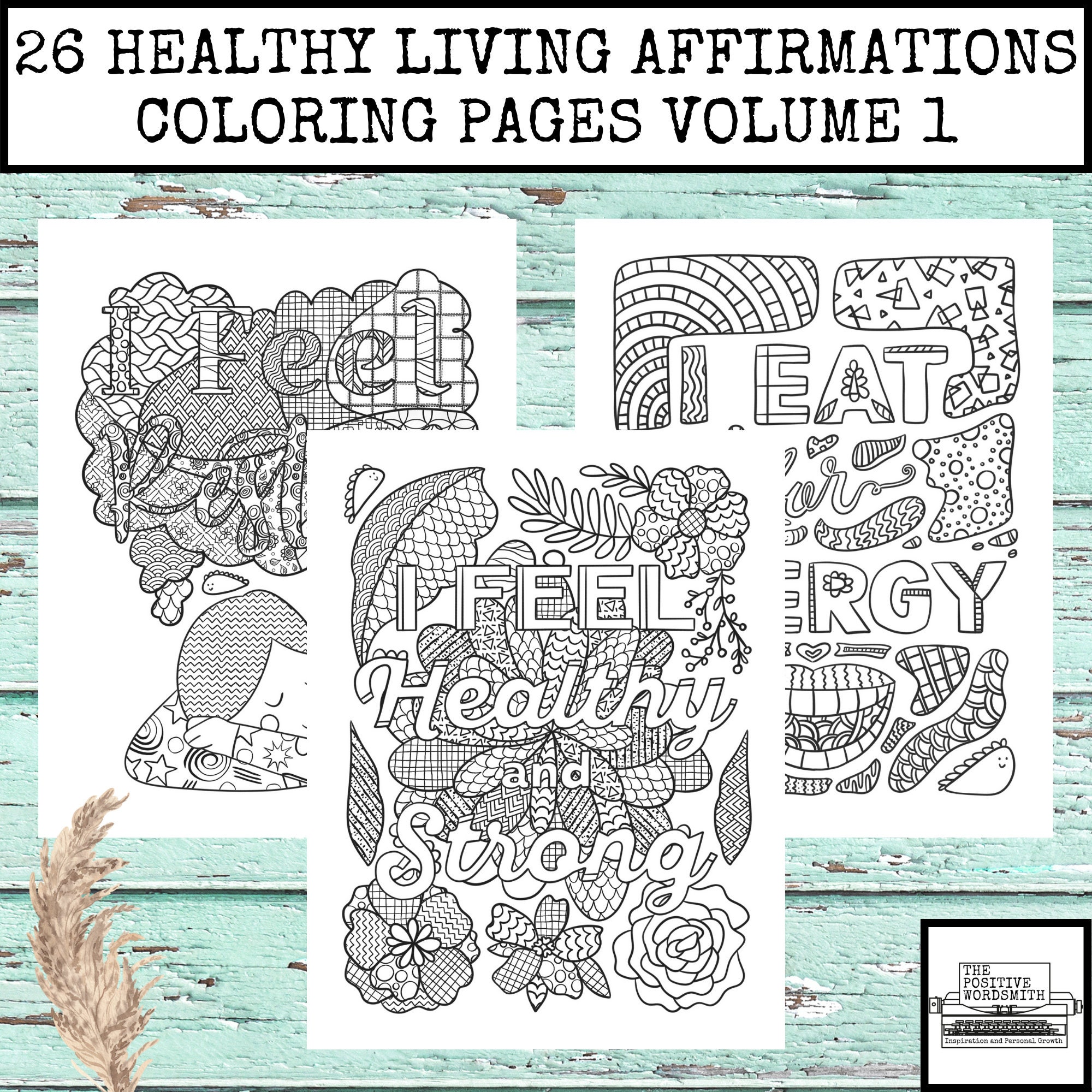 26 Healthy Living Affirmations Coloring Pages Volume 1, Inspirational ...