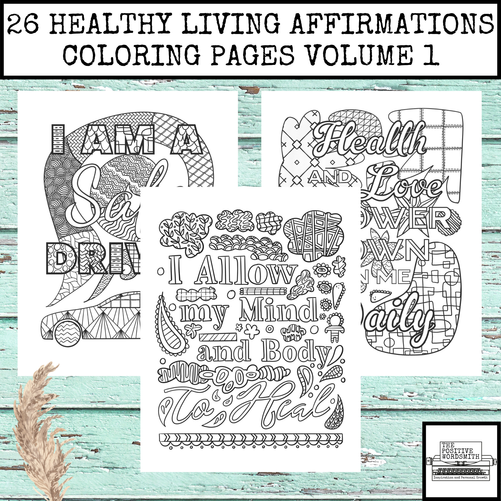 26 Healthy Living Affirmations Coloring Pages Volume 1, Inspirational ...