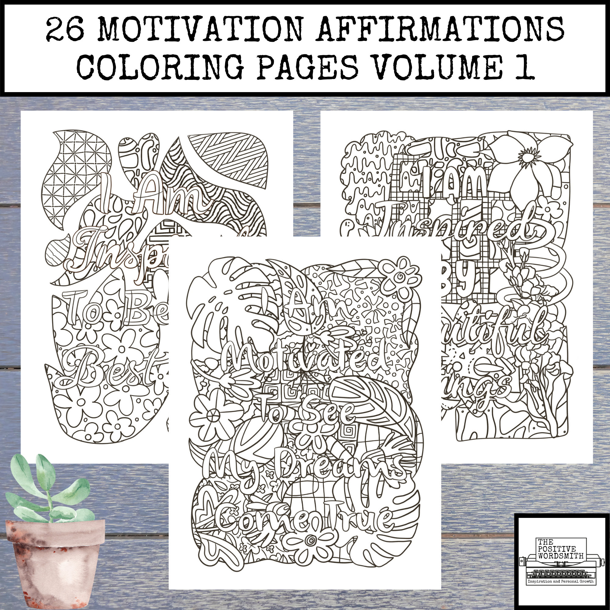 26 Motivation Affirmations Coloring Pages Volume 1, Inspirational ...