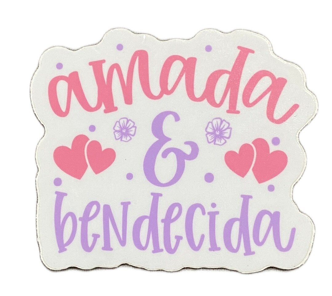 Amada Y Bendecida Premium Sticker - Etsy