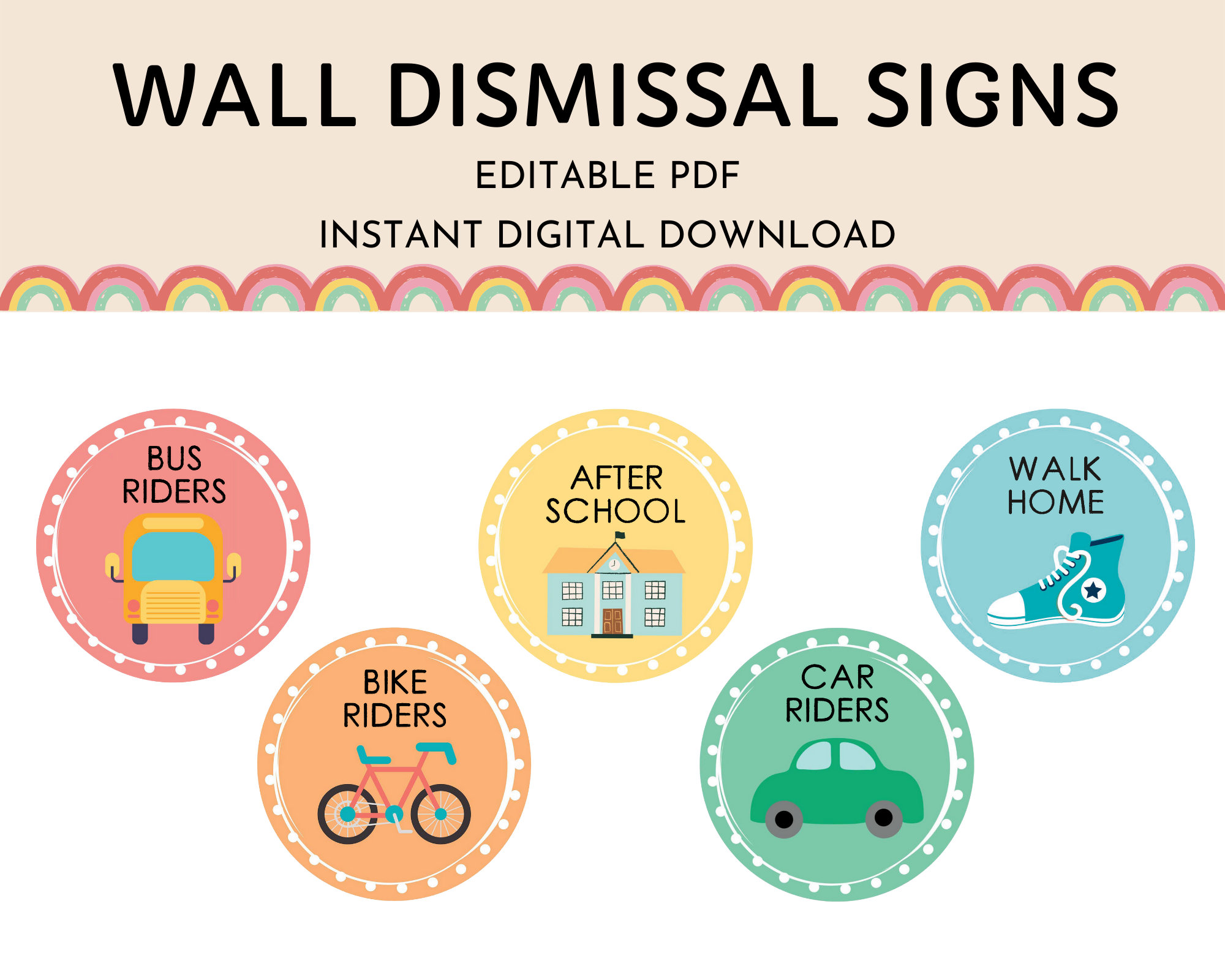 Classroom Dismissal Signs, Wall Posters, Classroom Decor, Editable Pdf ...