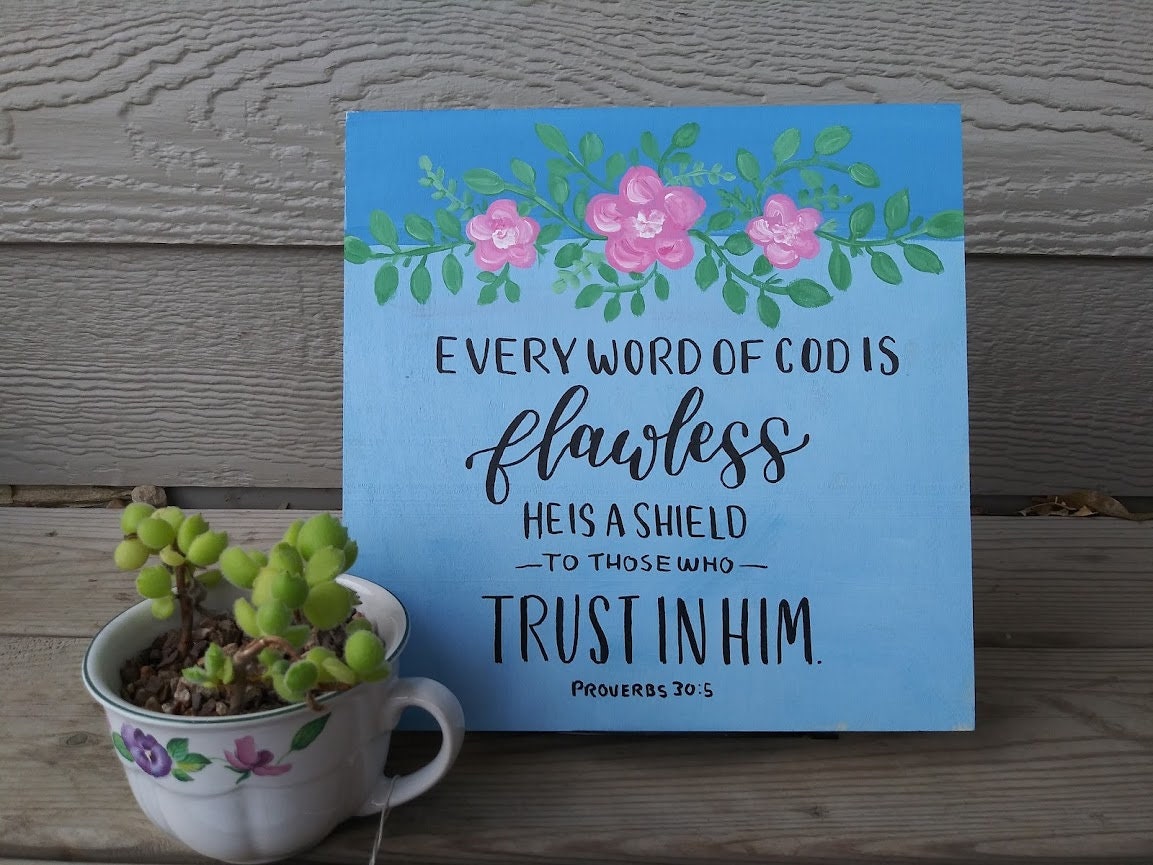 Every Word of God is Flawless 10x10 Floral Bible Verse Wood Plaque ...