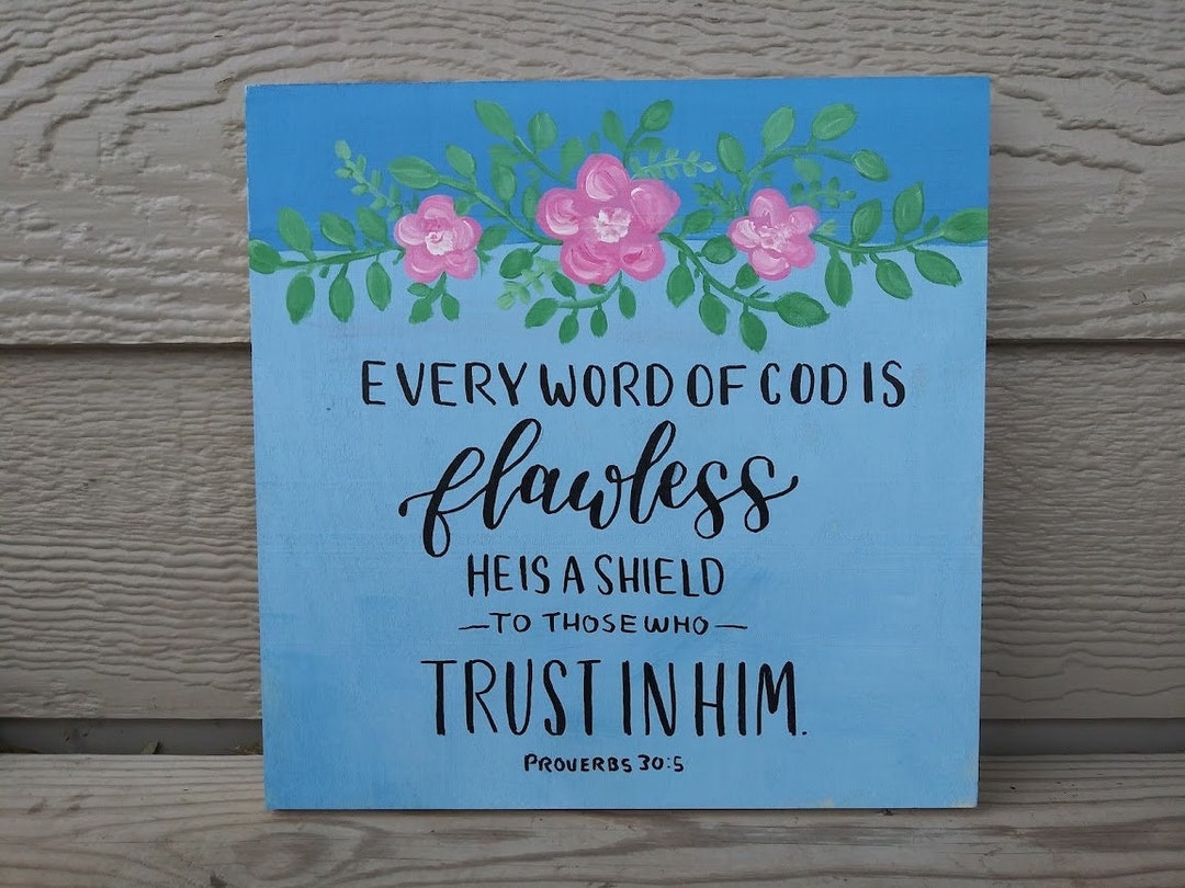 Every Word of God is Flawless 10x10 Floral Bible Verse Wood Plaque ...