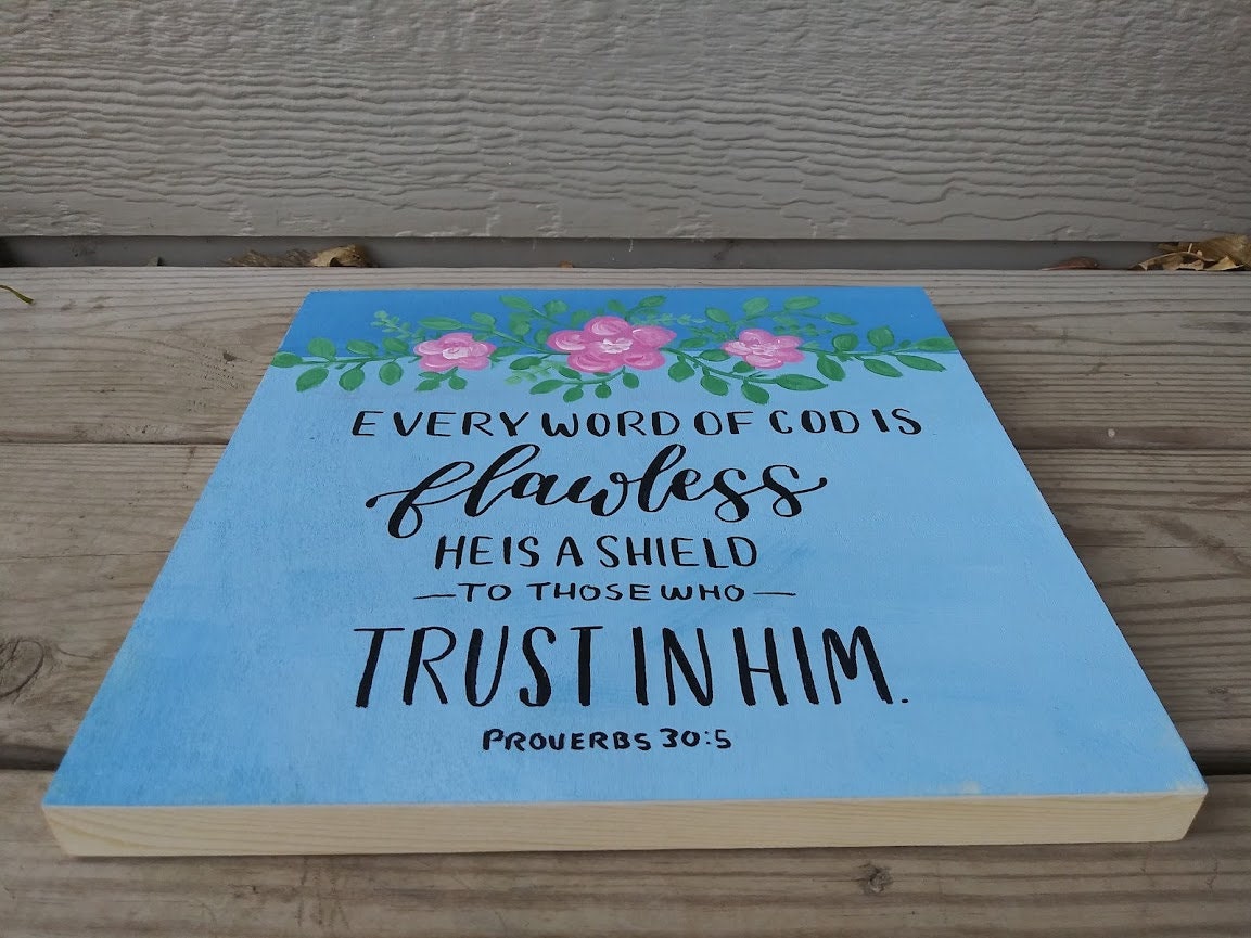 Every Word of God is Flawless 10x10 Floral Bible Verse Wood Plaque ...