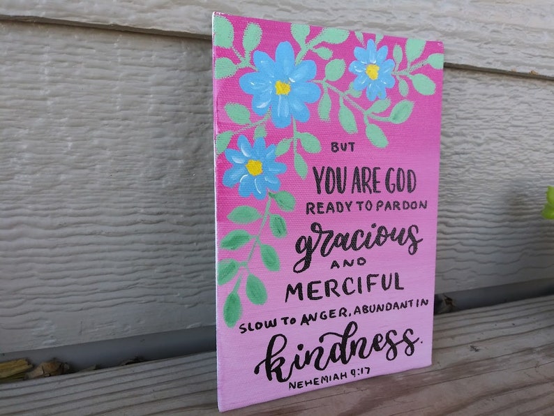 Gracious and Merciful God Hand Painted 5x7 Canvas Nehemiah 9:7 - Etsy