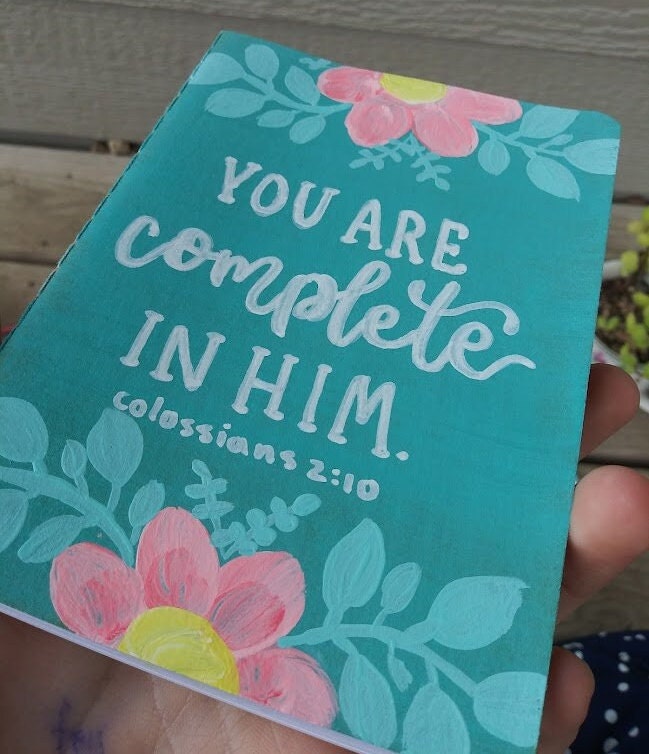 You Are Complete in Him 4x6 Hand-painted Floral Notebook, Colossians 2: ...