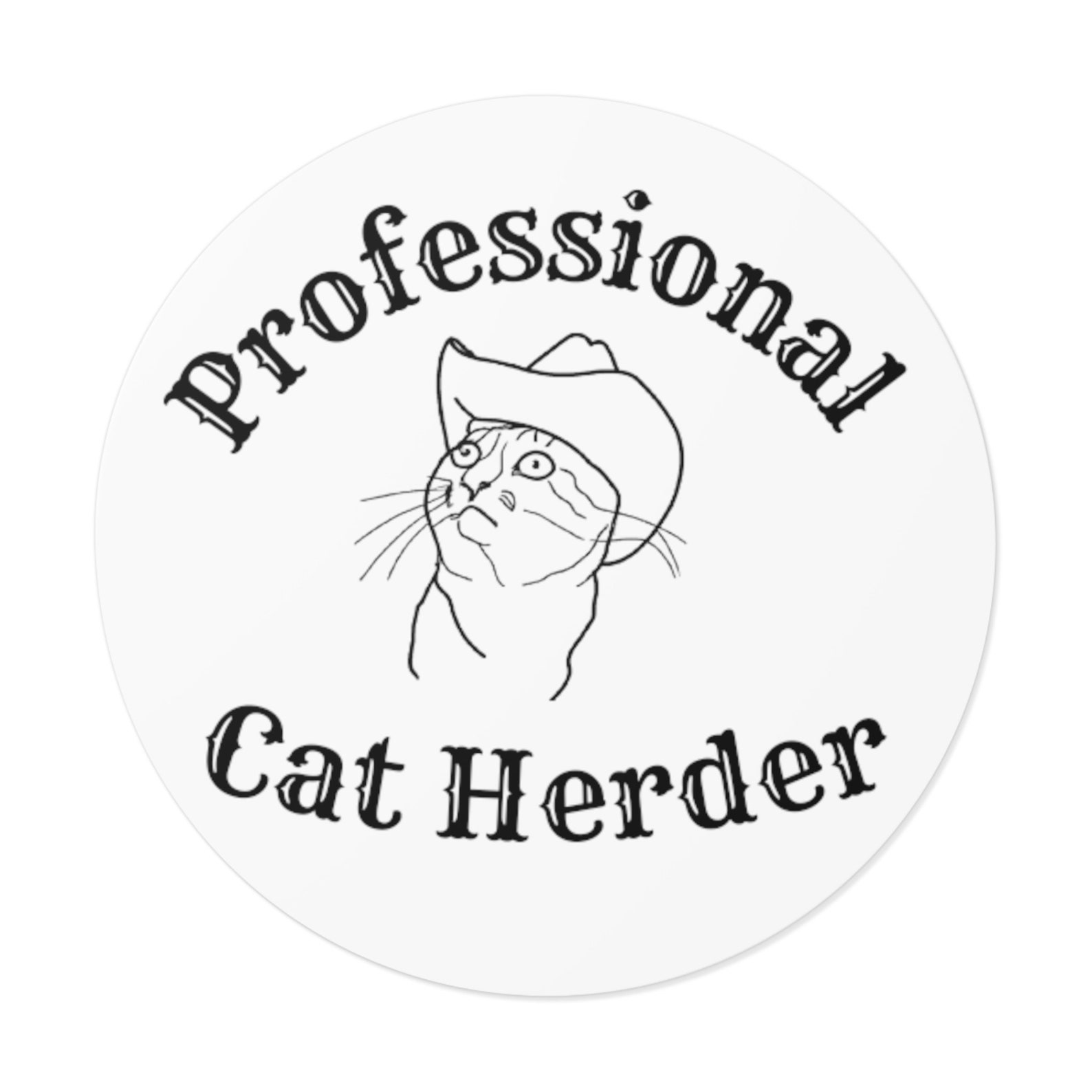 Professional Cat Herder Round Vinyl Stickers - Etsy