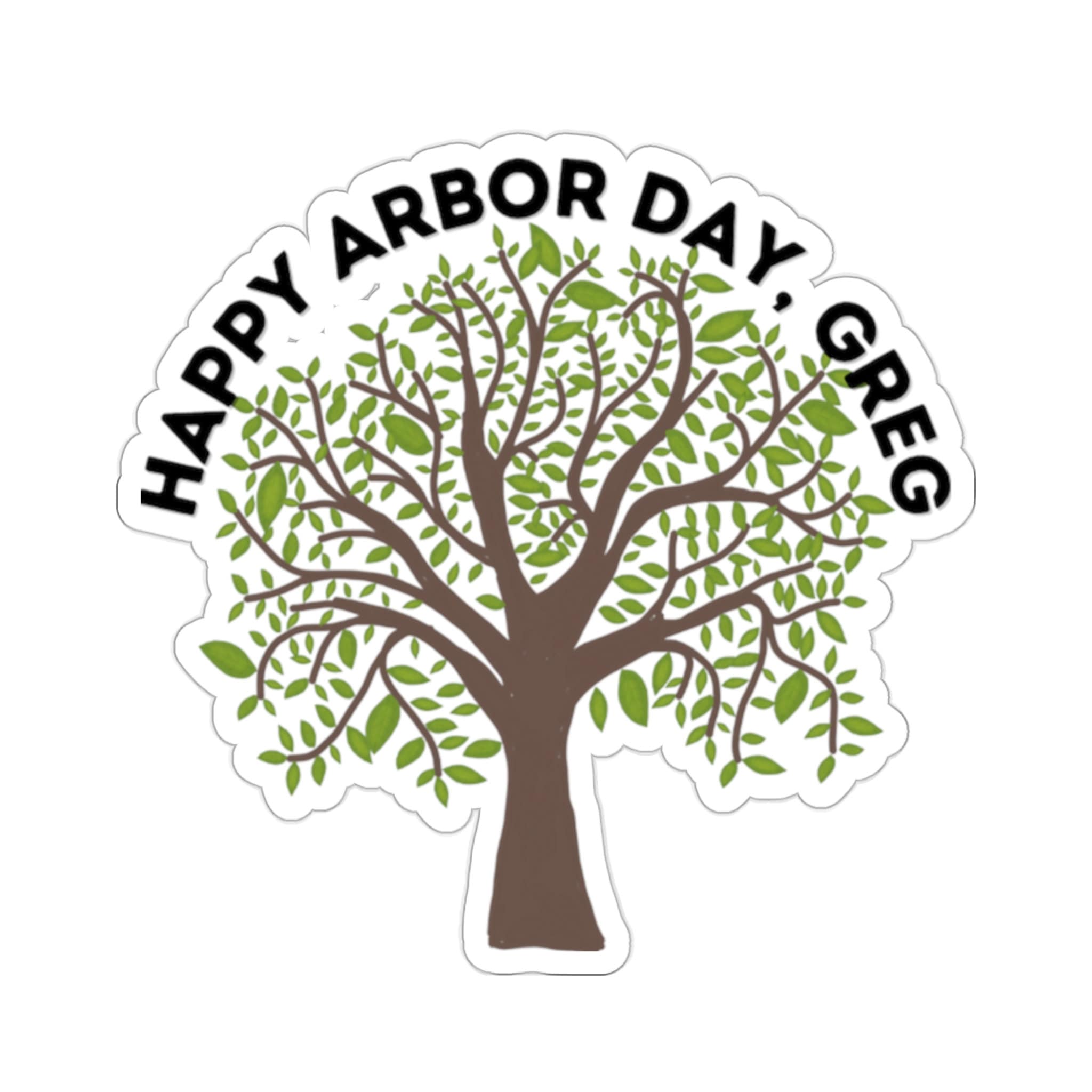 Happy Arbor Day Greg Tree Die-cut Stickers in Multiple Sizes - Etsy