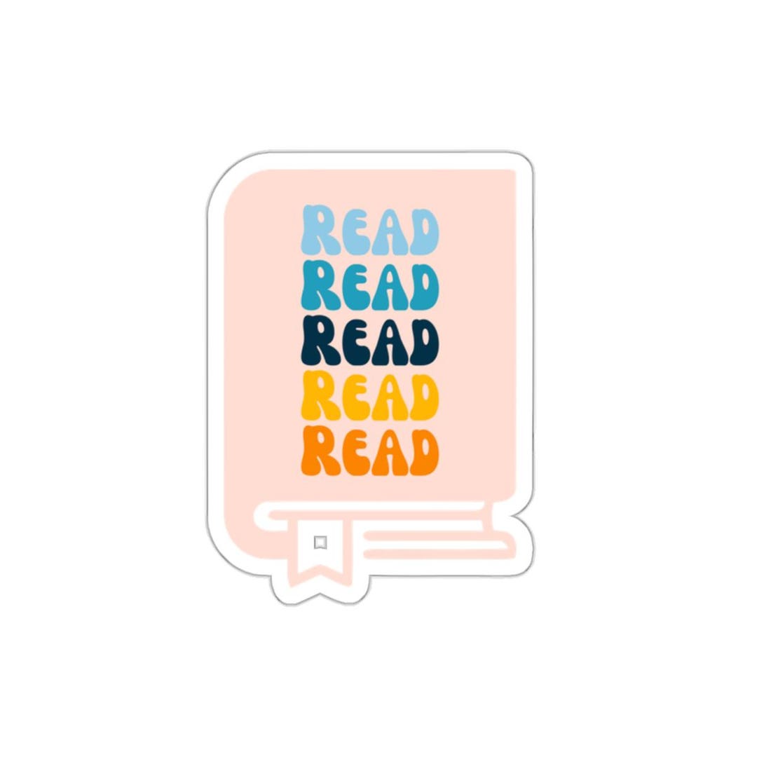 Read Read Read Read Read Book Die-cut Sticker in Multiple Sizes - Etsy