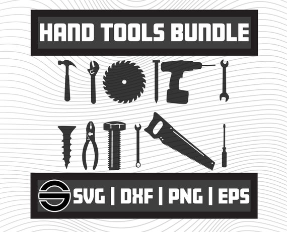 Hand Tools Bundle SVG DXF PNG Eps Cricut & Cameo | Etsy