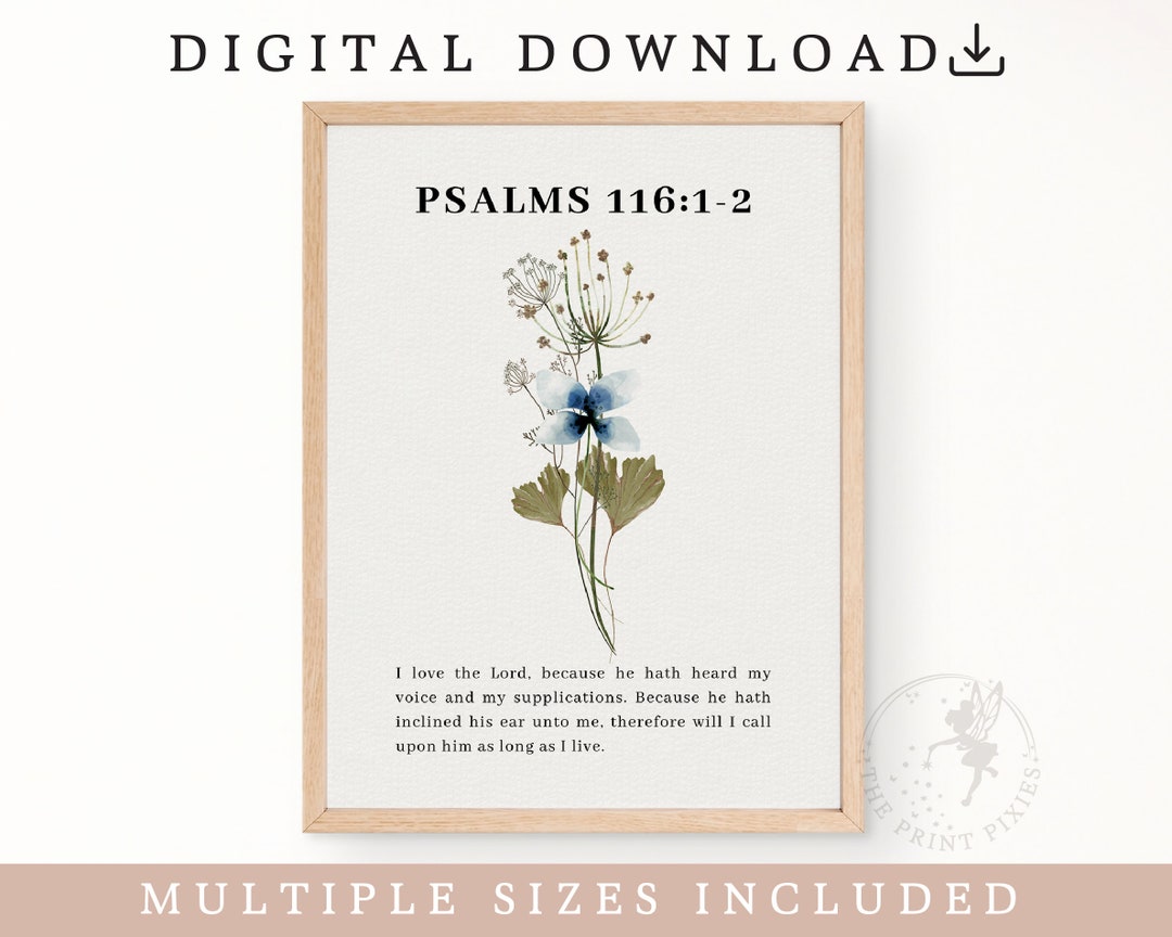 Psalms 116:1-2, Christian Posters Aesthetic, Floral Wall Art Set of 3 ...