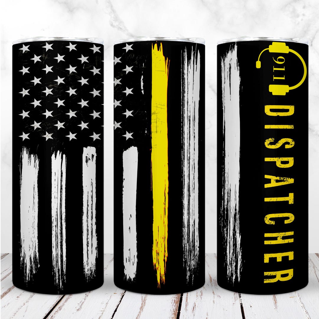 911 Dispatcher Tumbler Wrap PNG 20oz Skinny Tumbler Distressed Flag ...