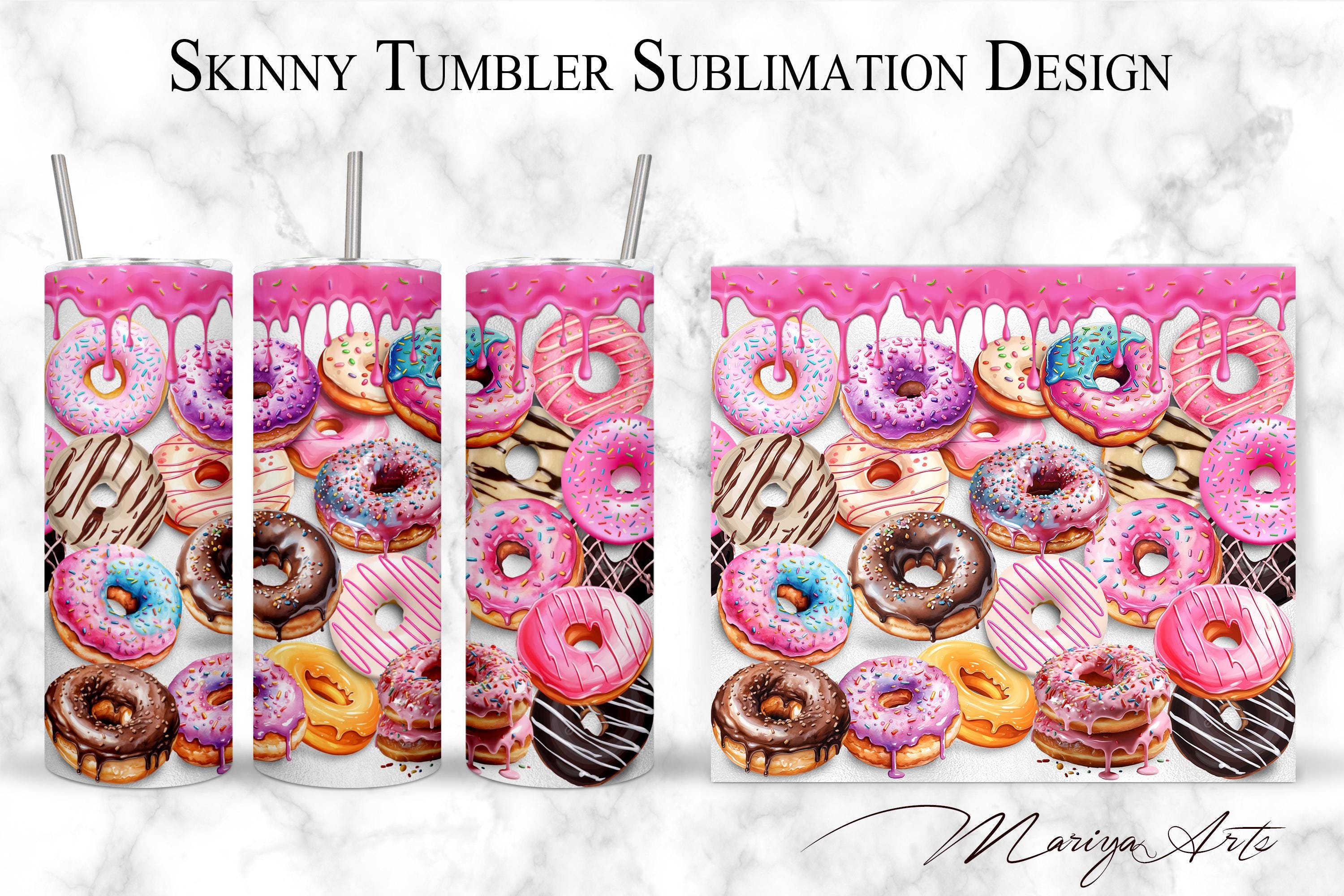 Donuts Tumbler Wrap PNG 20oz Skinny Tumbler Pastry & Baking Bakery Baker Dunkin Donuts ...