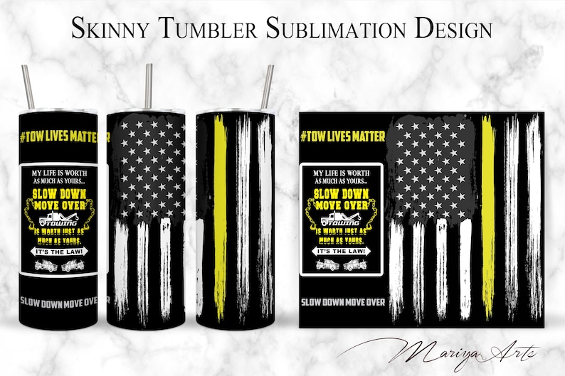 Tow Lives Matter Tumbler Wrap PNG 20oz Tow Operator Skinny Tumbler ...