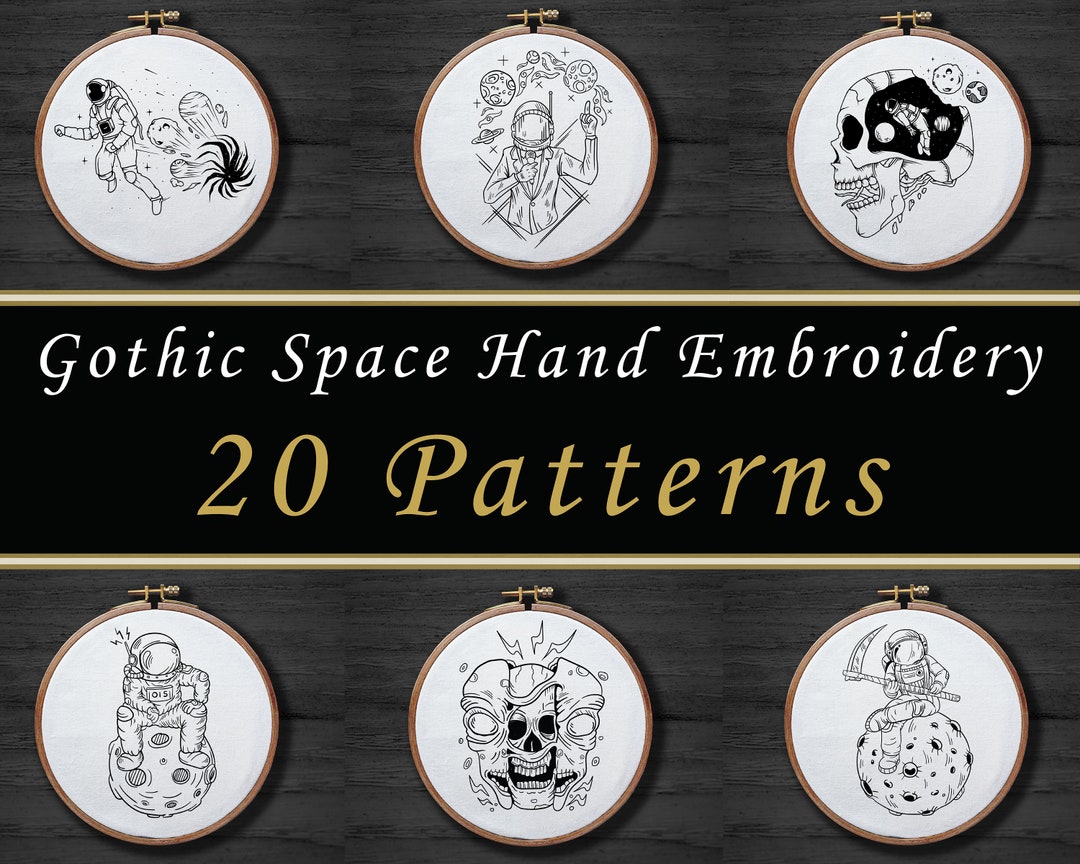 20 Gothic Space Hand Embroidery Pattern Set , Alien Astronaut ...