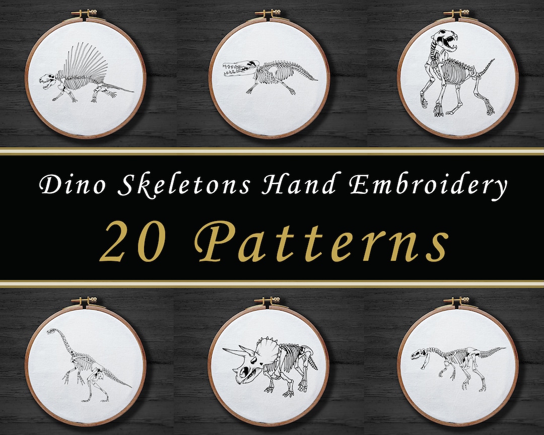 20 Dinosaur Skeletons Hand Embroidery Pattern Set , Skeleton Dino ...