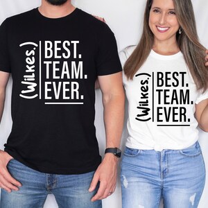 Customize Best Team Ever Shirt, Teammate T-shirt, Staff Appreciation ...
