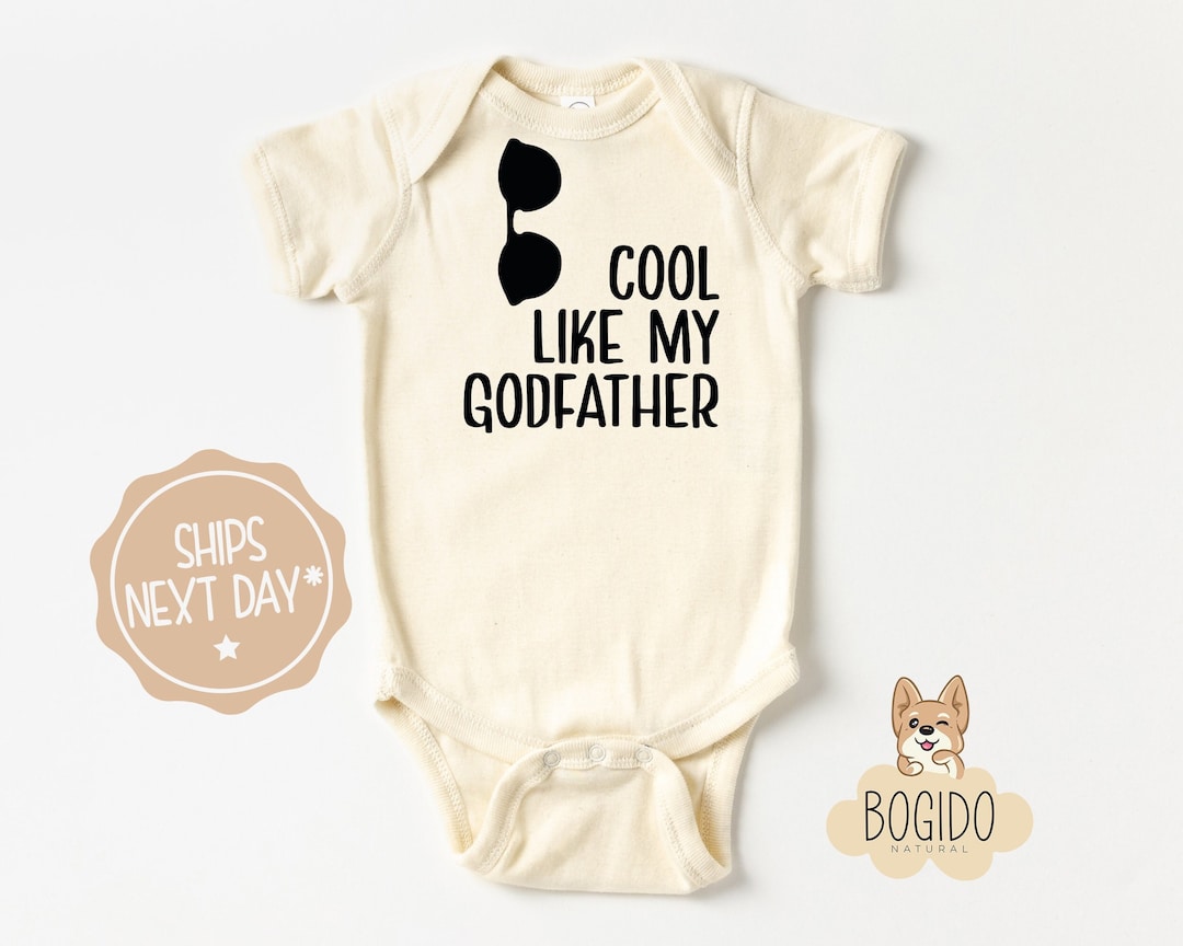 Cool Like My Godfather Baby Onesie®, Funny Godfather Onesie®, Gift for ...
