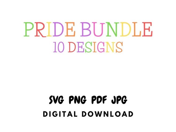 Pride Bundle 10 Designs .jpg .svg .pdf .png - Etsy