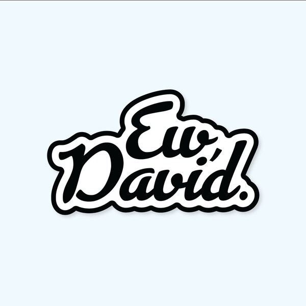 Ew David Svg - Etsy