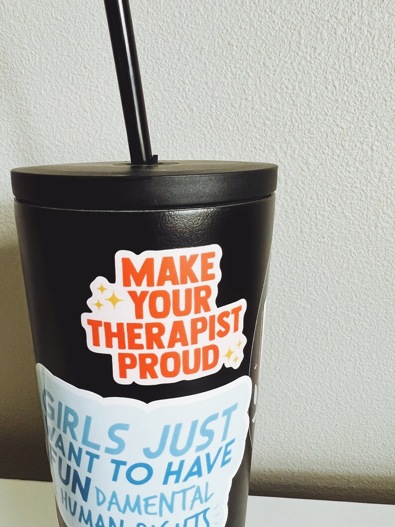 Make Your Therapist Proud Sticker Waterproof Sticker for | Etsy
