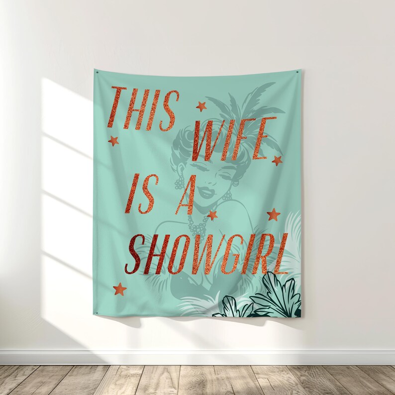 This Wife is a Showgirl Backdrop | Showgirl Bachelorette Party Fabric ...