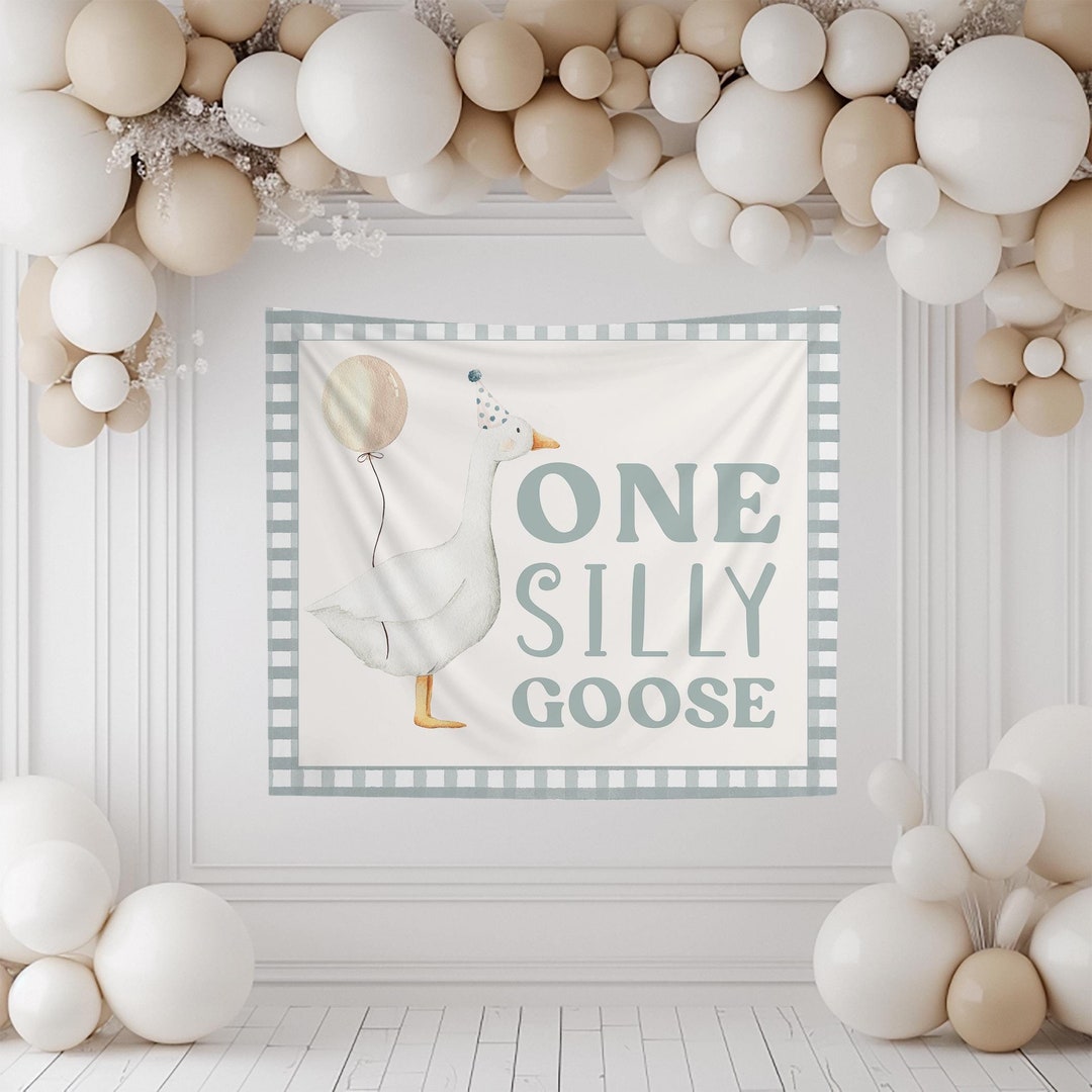 One Silly Goose 1st Birthday Backdrop | 1 Silly Goose Boy First ...