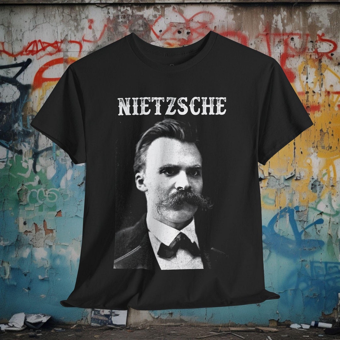 Friedrich Nietzsche Shirt - Philosophy Gift for Psychology Lovers ...