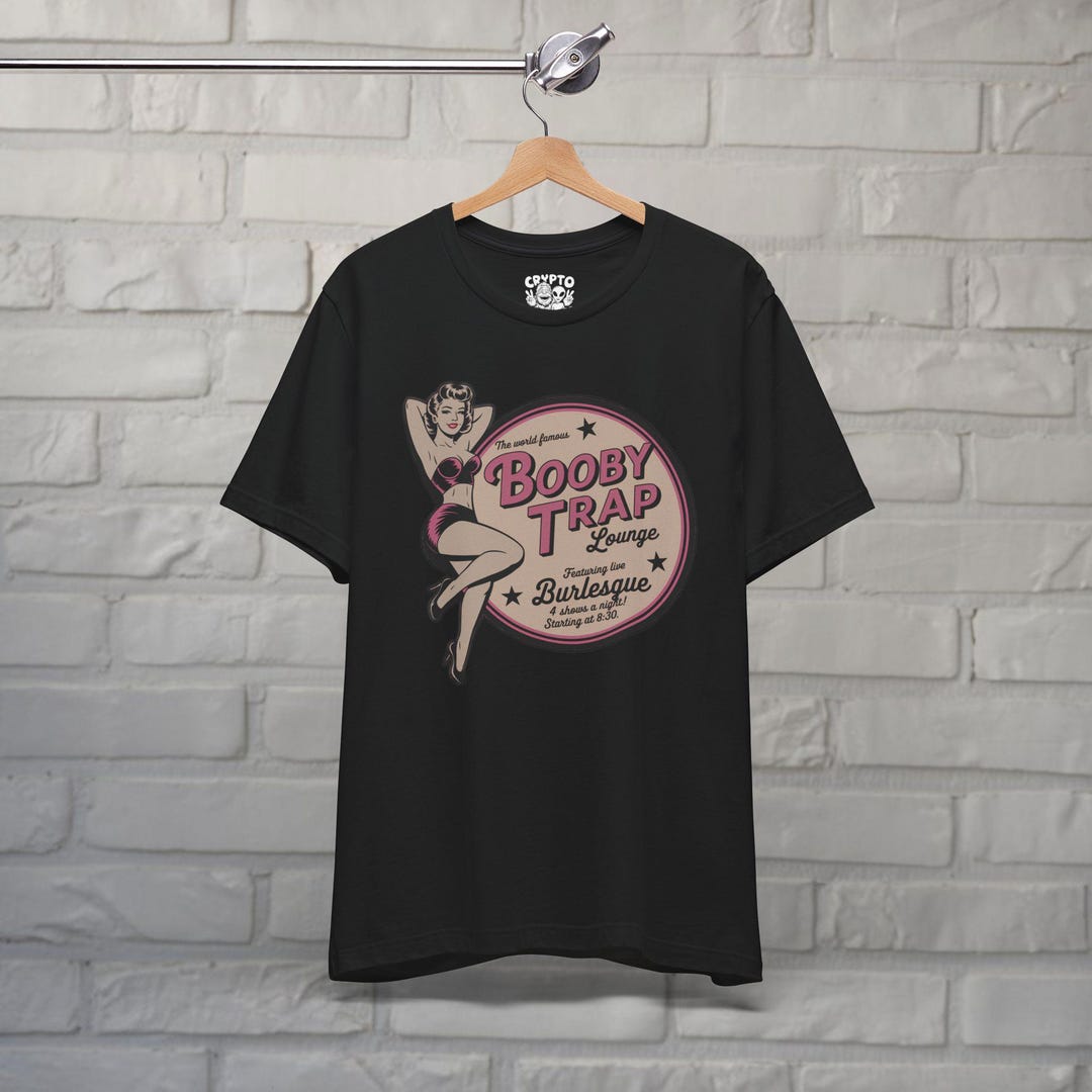 Pinup Shirt Burlesque Tee the Booby Trap Funny Rockabilly 50s Style ...
