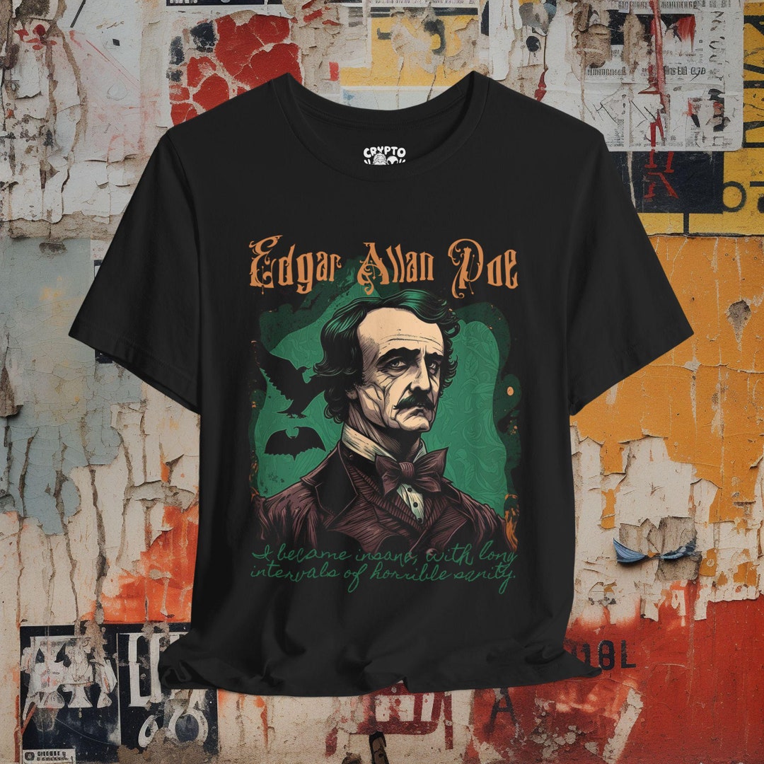 Edgar Allan Poe Shirt Horror Fans Goth Punk Fashion Gift for Halloween ...