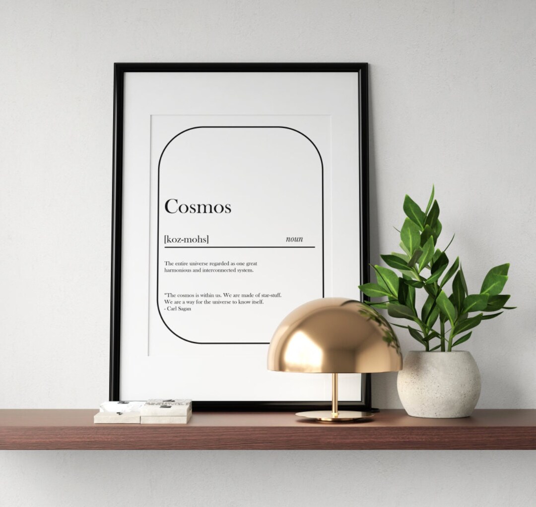 Cosmos Definition, Carl Sagan Quote, Digital Download - Etsy