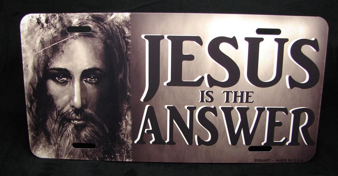 JESUS Jesus is the Answer Metal Car License Plate Auto Tag. | Etsy
